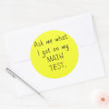 Ask me what I got on my math test stickers | Zazzle