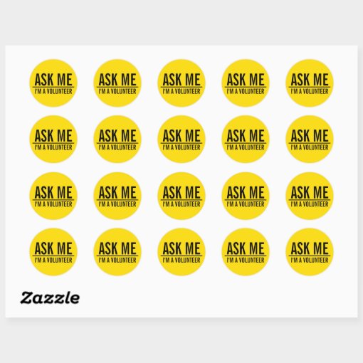 Ask Me | Yellow Volunteer Badge Classic Round Sticker | Zazzle