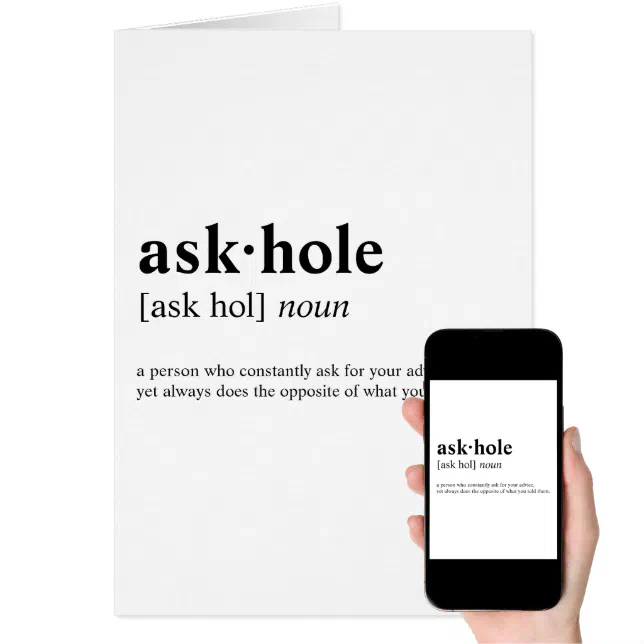 Askhole - Dictionary meaning | Zazzle