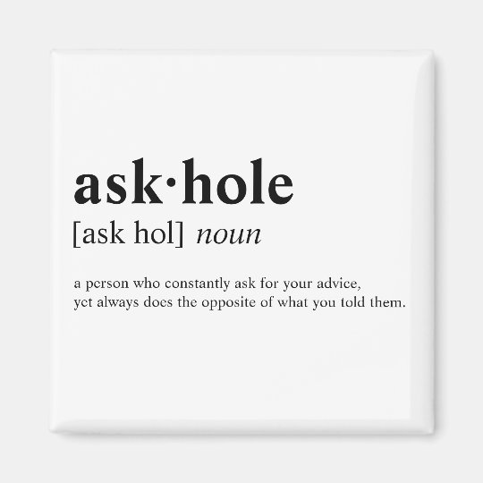 Askhole - Dictionary meaning Magnet | Zazzle.com