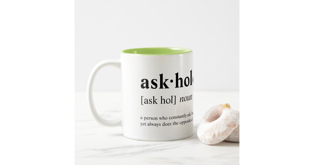 Askhole - Dictionary meaning Two-Tone Coffee Mug | Zazzle