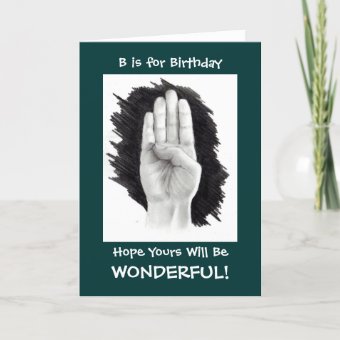ASL BIRTHDAY CARD | Zazzle