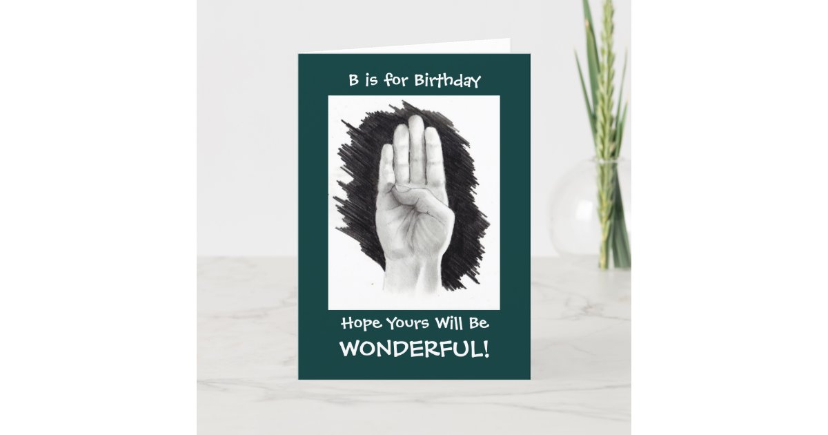 ASL BIRTHDAY CARD | Zazzle