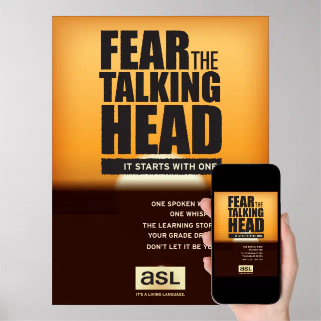 ASL classroom poster. Fear the Talking Head. Poster | Zazzle