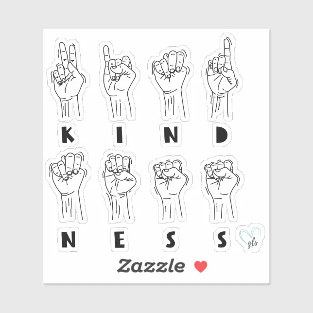 ASL Kindness Hand Sign Language © GraphicLoveShop Sticker | Zazzle