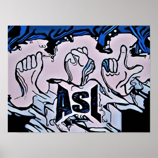 ASL POSTER | Zazzle.com