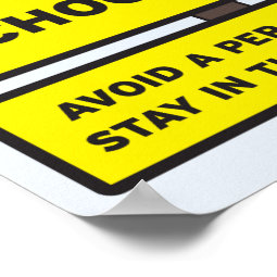 ASL School Zone Poster | Zazzle