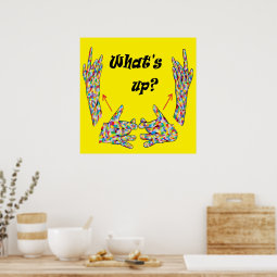 ASL What's UP? Poster | Zazzle