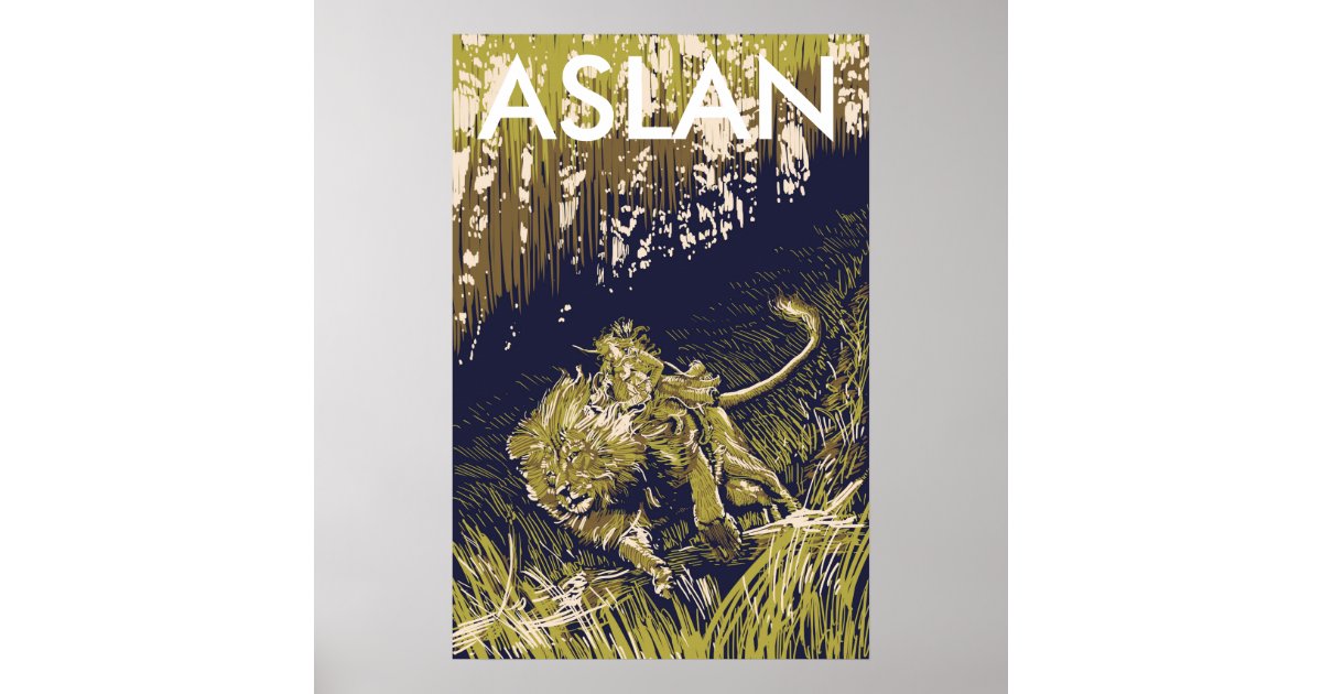 ASLAN Poster | Zazzle