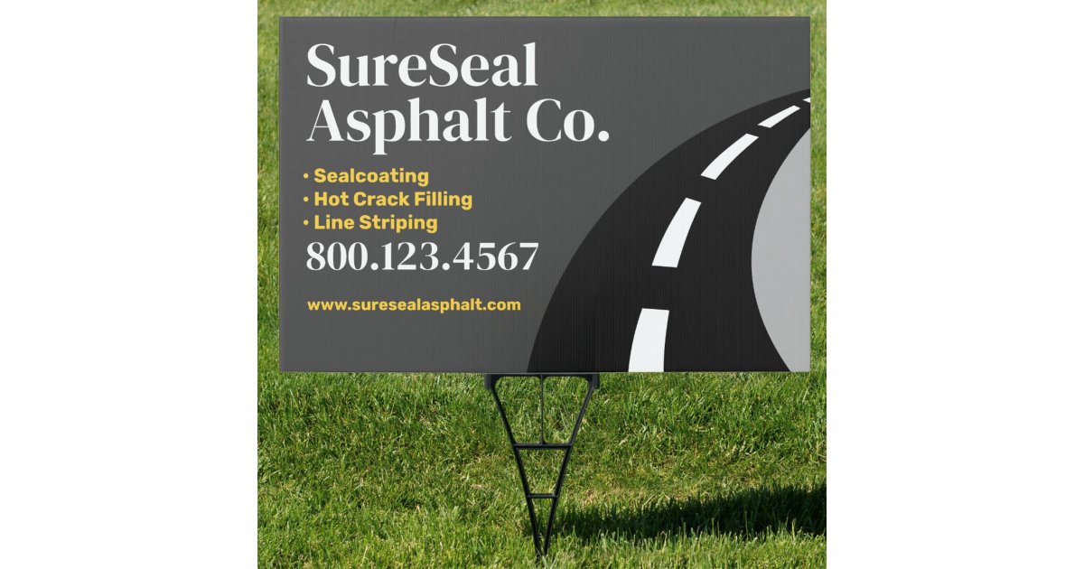 Asphalt Paving / Driveway Sealing Sign | Zazzle