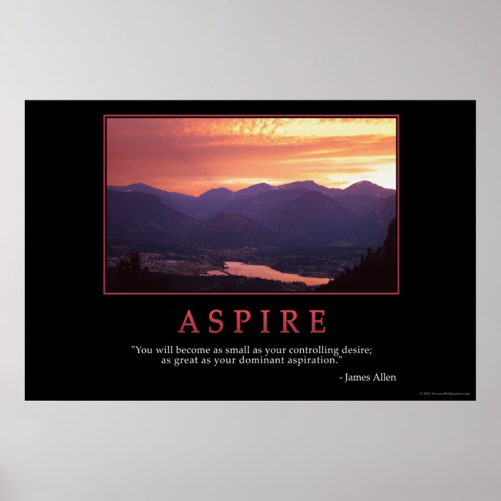 Aspire Poster | Zazzle.com
