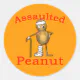 Assaulted Peanut! Funniest Joke Ever T shirt Classic Round Sticker | Zazzle
