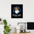 Astro-nut Funny Nut Astronaut Pun Dark BG Poster | Zazzle