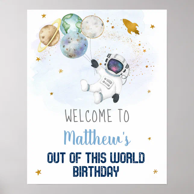 Astronaut Blue Gold Outer Space Birthday Welcome Poster | Zazzle