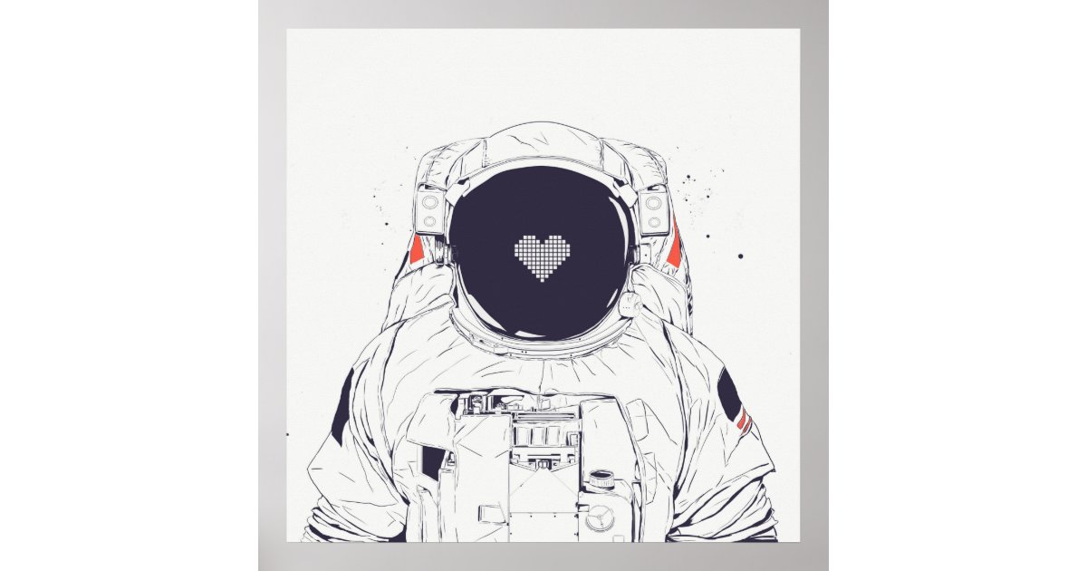 Astronaut love poster | Zazzle