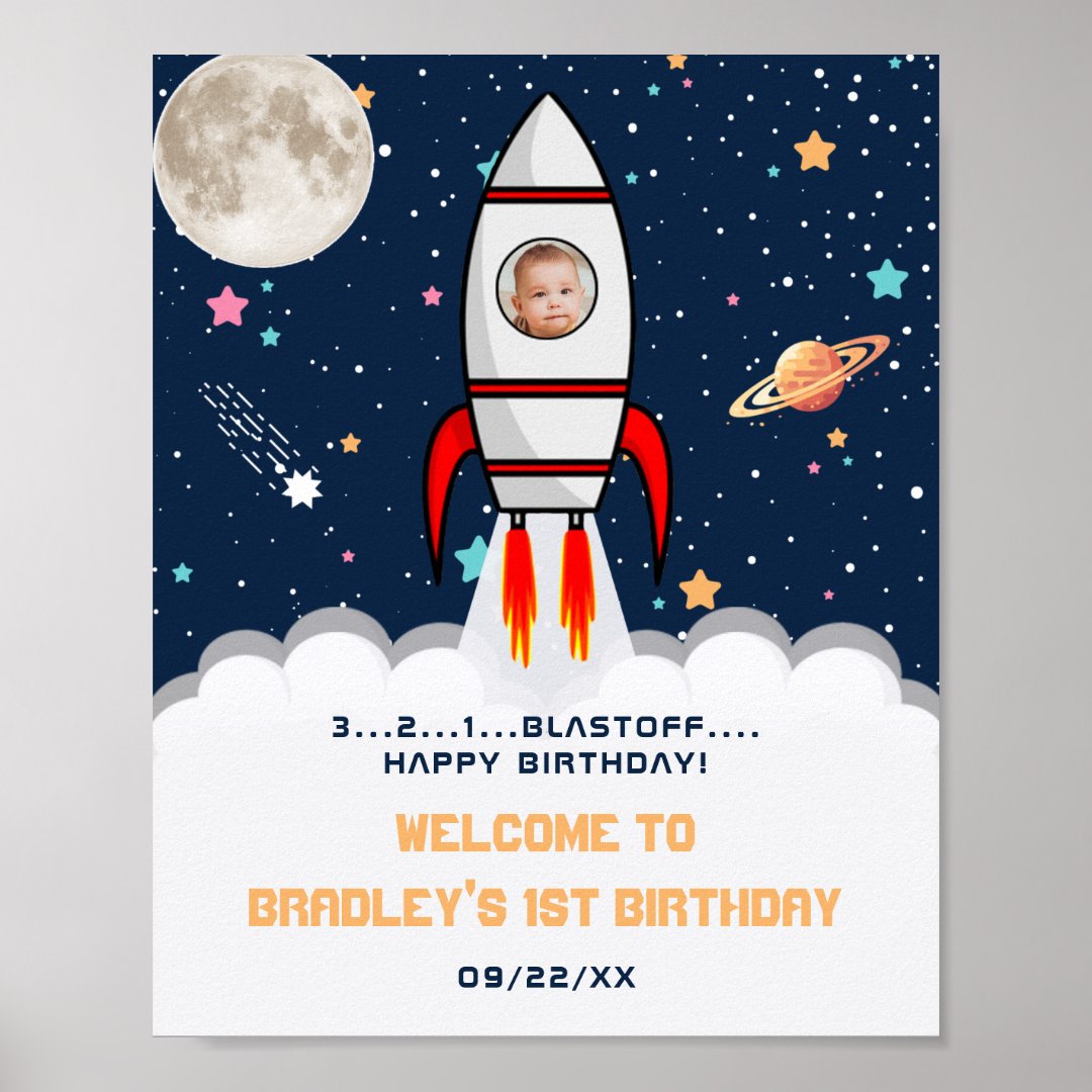 Astronaut Rocket Outer Space 1st Birthday Photo Poster | Zazzle