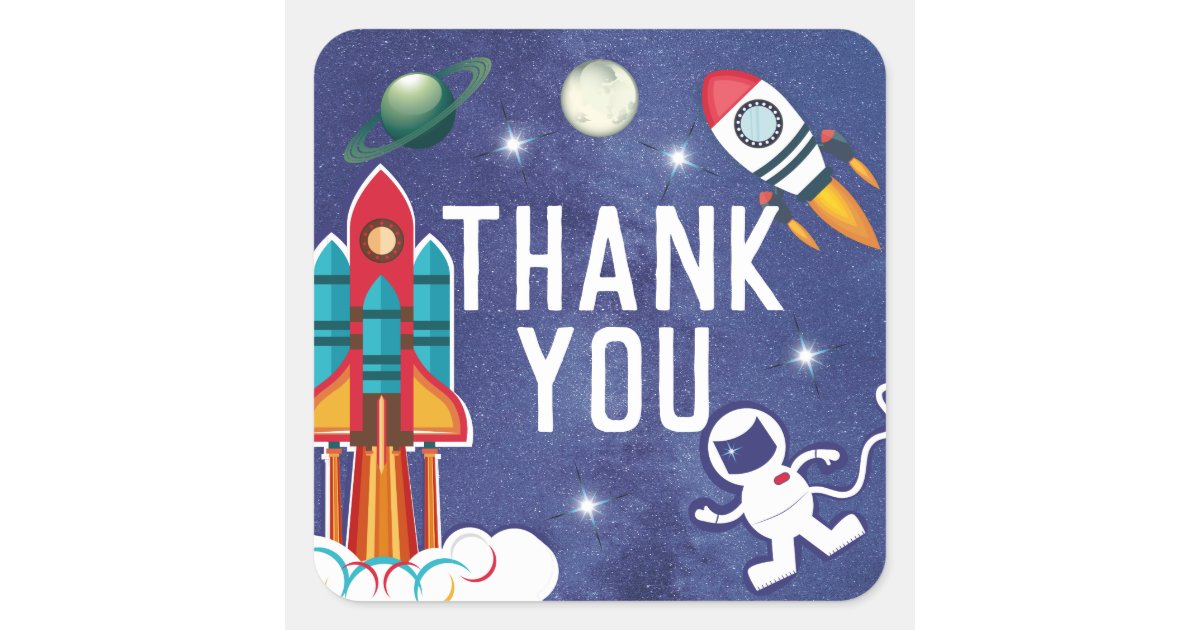 Astronaut Rocket Ship Outer Space Thank You Square Sticker | Zazzle