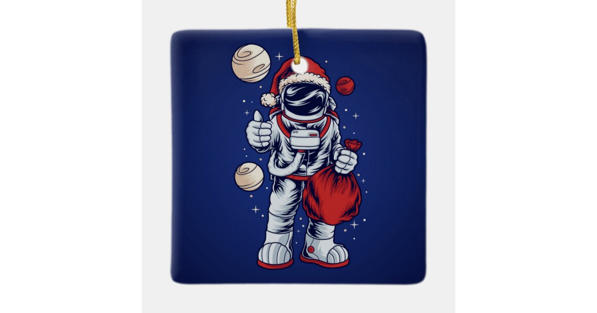 Astronaut Santa in Space Ceramic Ornament | Zazzle