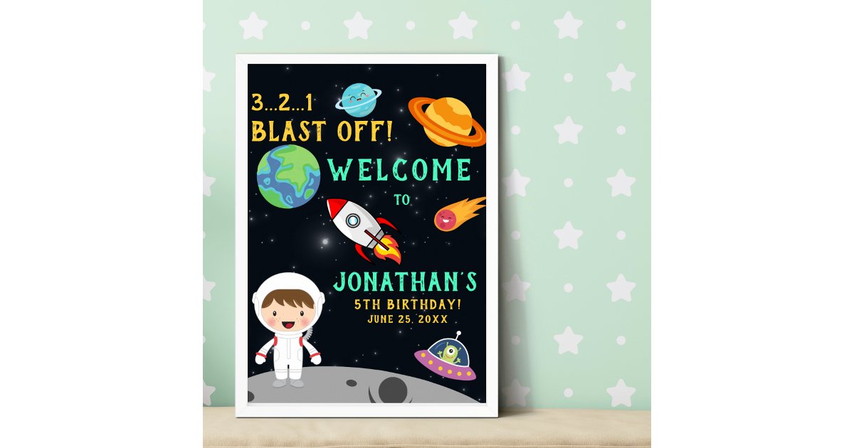 Astronaut Space Birthday Blast Off Theme" Poster | Zazzle