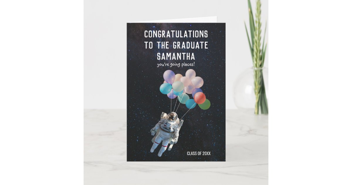 Astronaut Stars & Space Balloons Graduation Card | Zazzle