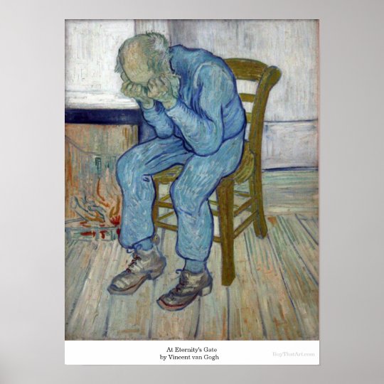 At Eternity's Gate by Vincent van Gogh Poster | Zazzle.com