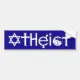 Atheist Bumper Sticker | Zazzle