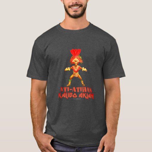 Ati-atihan Festival - Kalino Aklan T-Shirt | Zazzle