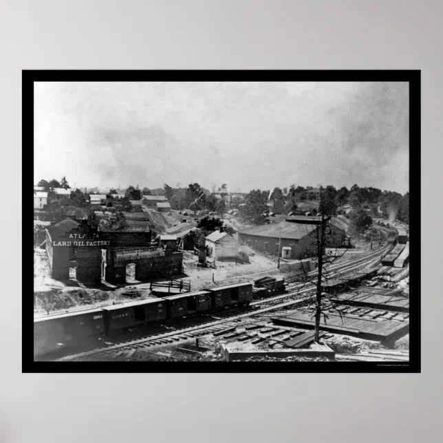 Atlanta Lard Oil Factory and Railroad Cars 1864 Poster | Zazzle