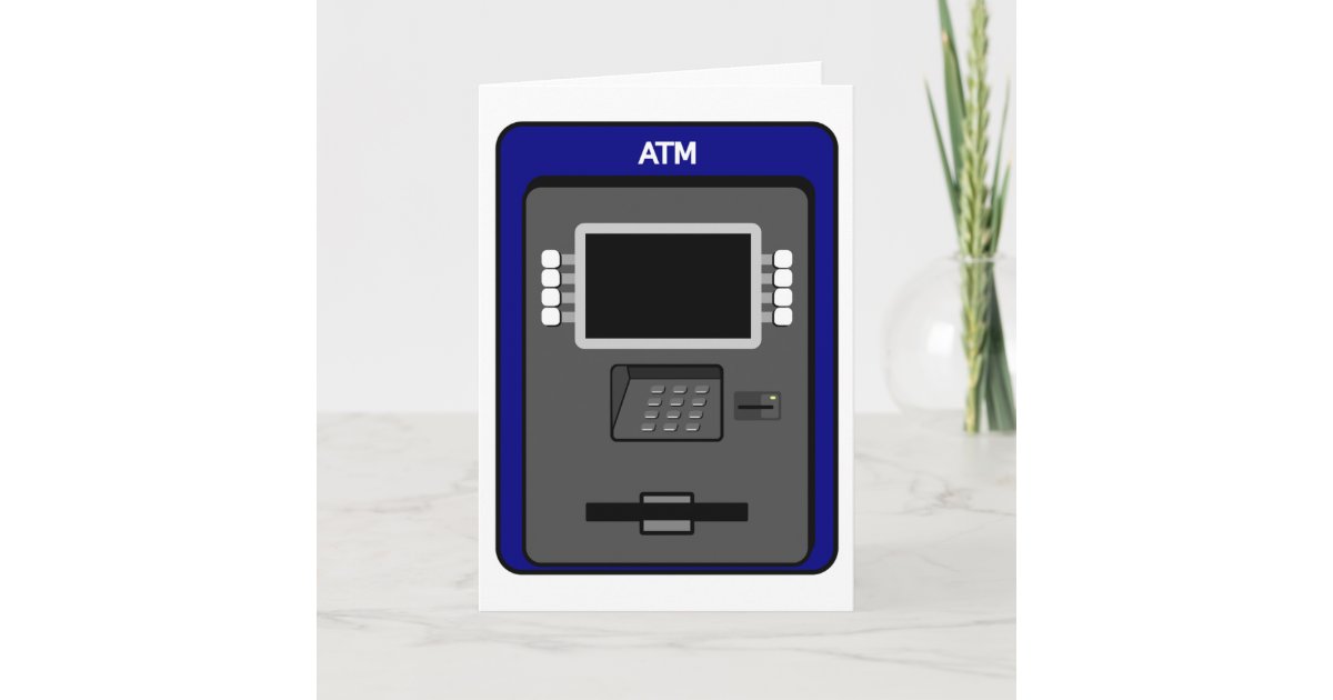 ATM Machine Greeting Cards | Zazzle.com