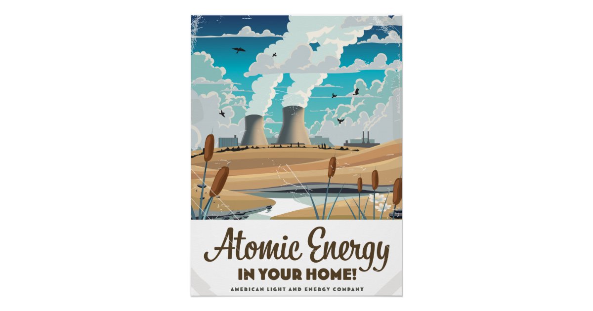 Atomic Energy Commercial Poster | Zazzle