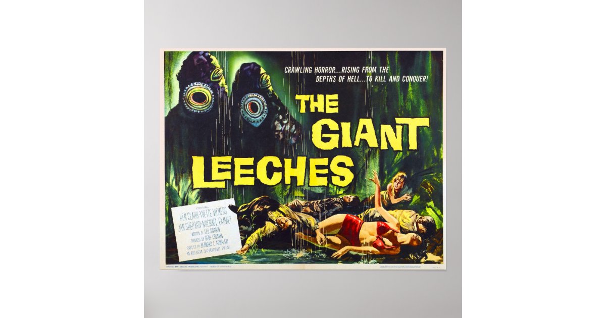 Attack of the Giant Leeches Poster | Zazzle