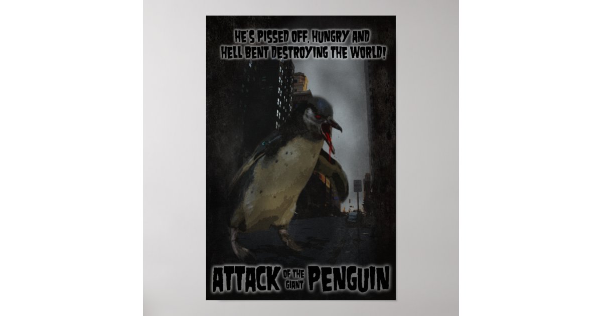 Attack of the Giant Penguin! Fake Movie Poster | Zazzle