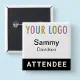 Attendee Name Badge with Logo Black Pinback Square Button | Zazzle