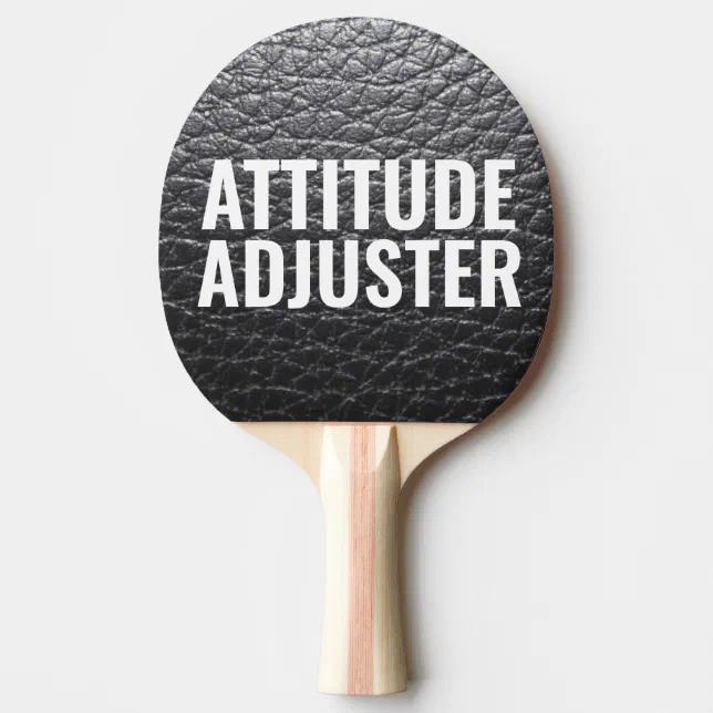 ATTITUDE ADJUSTER FAUX LEATHER PING PONG PADDLE | Zazzle