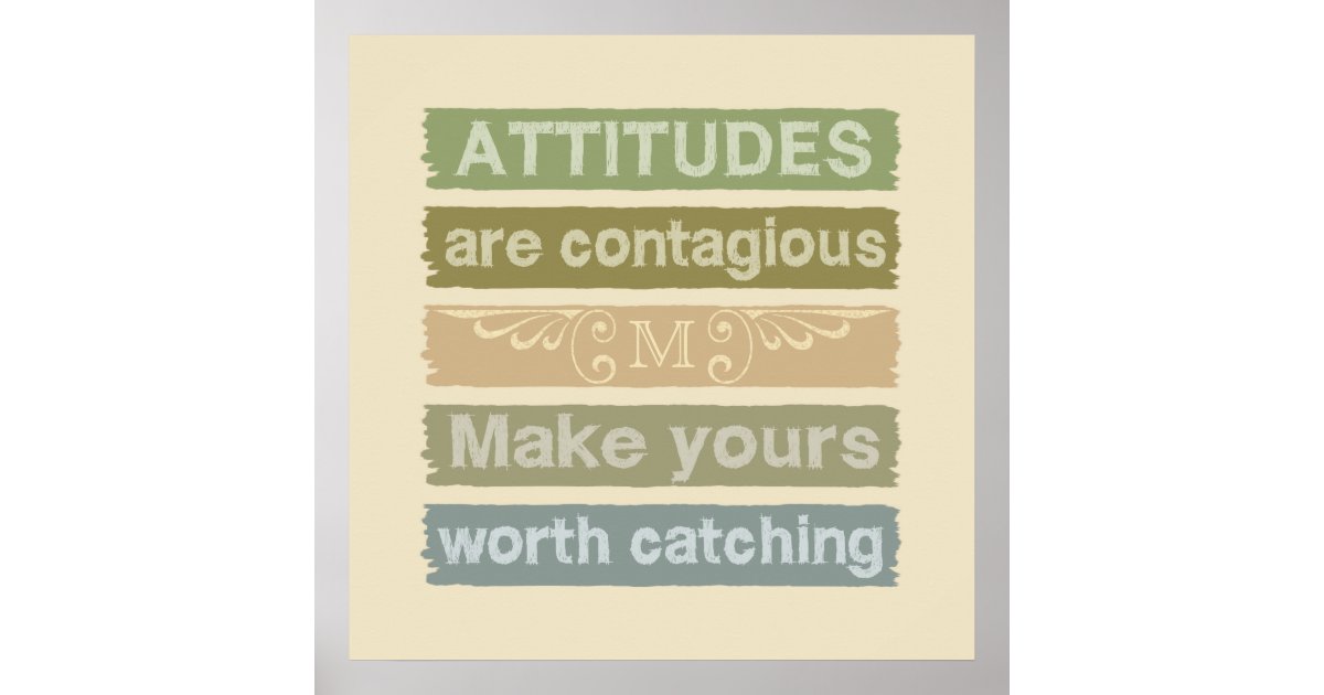 ATTITUDES custom monogram motivational poster | Zazzle