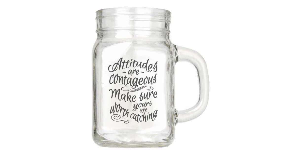 ATTITUDES custom motivational Mason jars | Zazzle