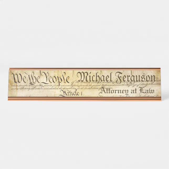 Attorney United States Constitution Desk Name Plate | Zazzle