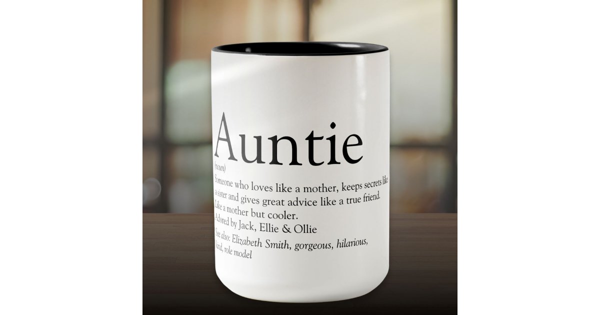 Aunt Auntie Definition Quote Modern Two-Tone Coffee Mug | Zazzle