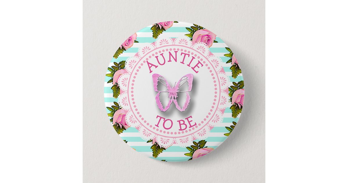 Aunt to Be Baby Shower Button | Zazzle
