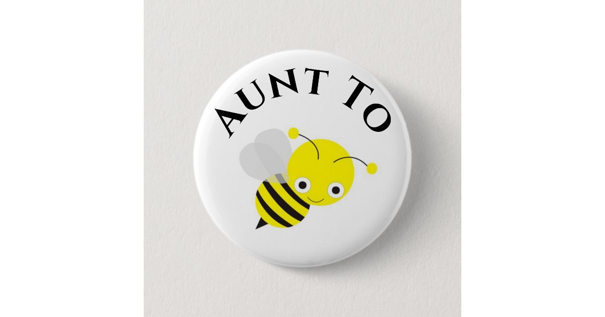 Aunt To Be New Aunt Baby Pregnancy Annoucement Button | Zazzle