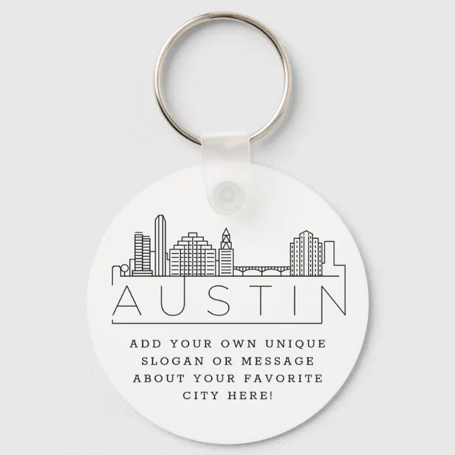 Austin, Texas Stylized Skyline | Custom Slogan Keychain | Zazzle