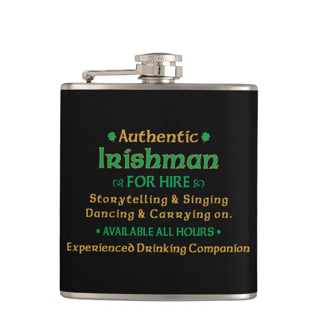 Authentic Irishman For Hire Funny Hip Flask | Zazzle