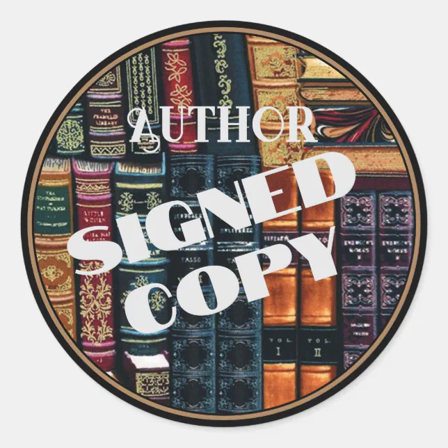 Author Signed Copy Books Background Classic Round Sticker | Zazzle
