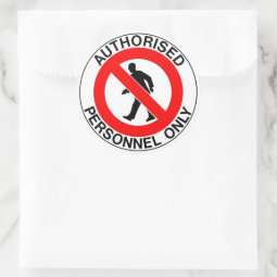 Authorized Personnel Only Sign Classic Round Sticker | Zazzle