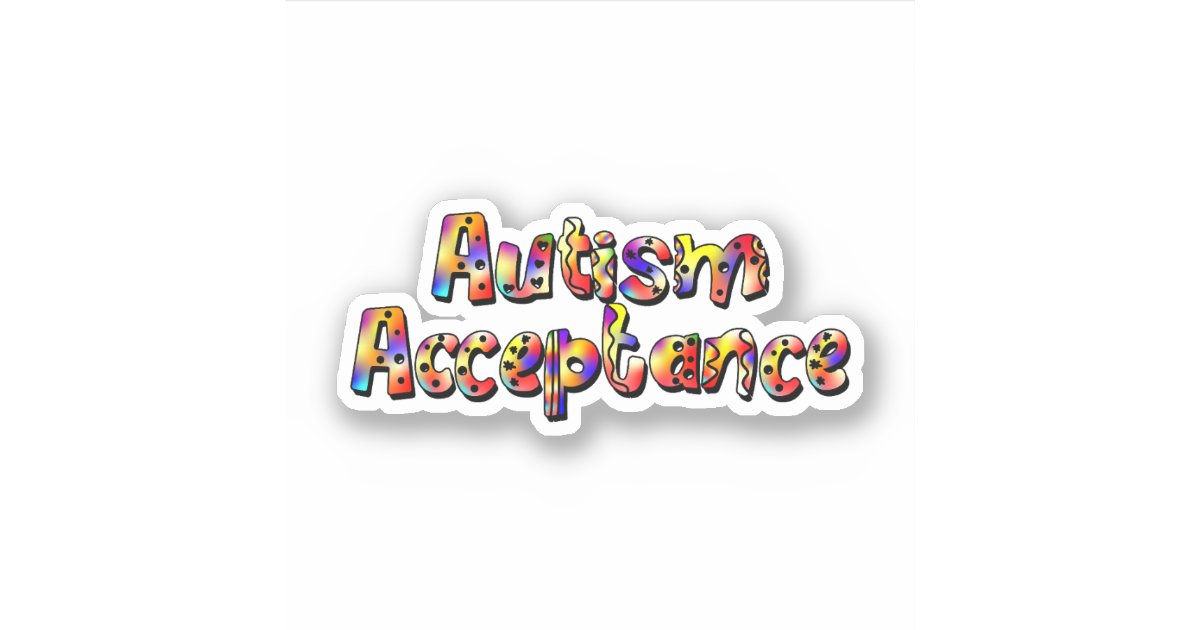 Autism Acceptance Colorful Rainbow Typography Text Sticker | Zazzle