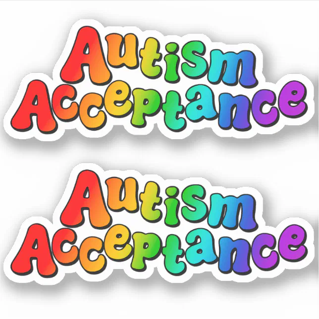 Autism Acceptance Rainbow Typography Sticker | Zazzle