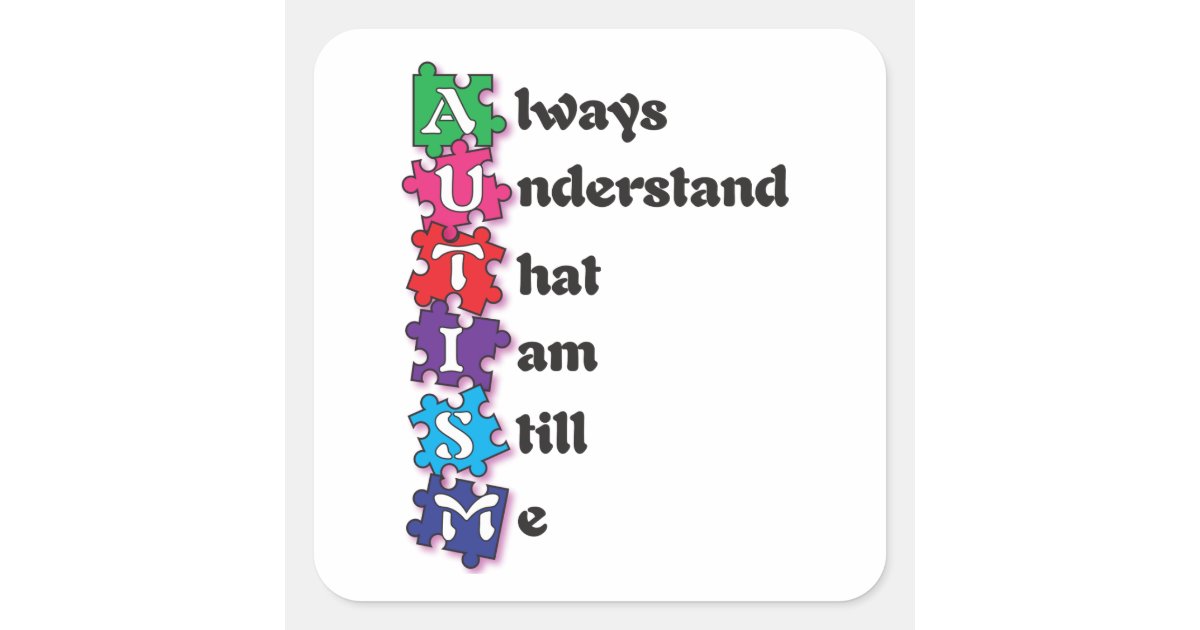 Autism Acrostic Poem Square Sticker | Zazzle