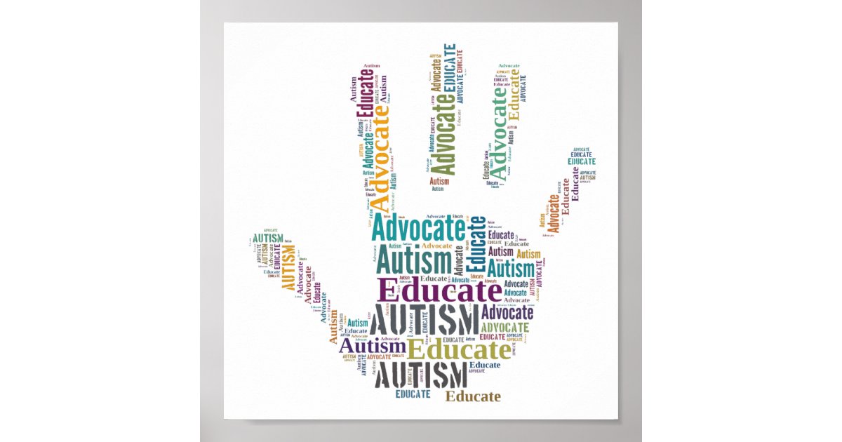 Autism Advocate and Educate Poster GoTeamKate | Zazzle