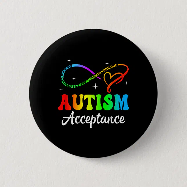 Autism Awareness Acceptance Infinity Symbol Men Wo Button | Zazzle