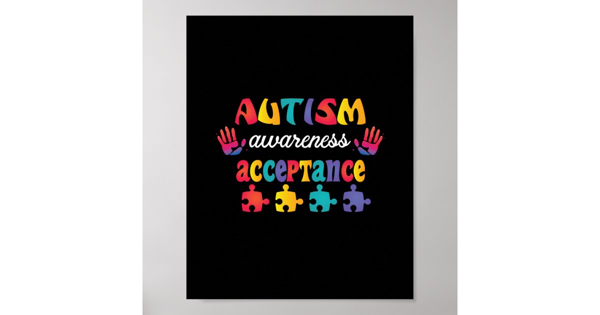 Autism Awareness Acceptance Poster | Zazzle
